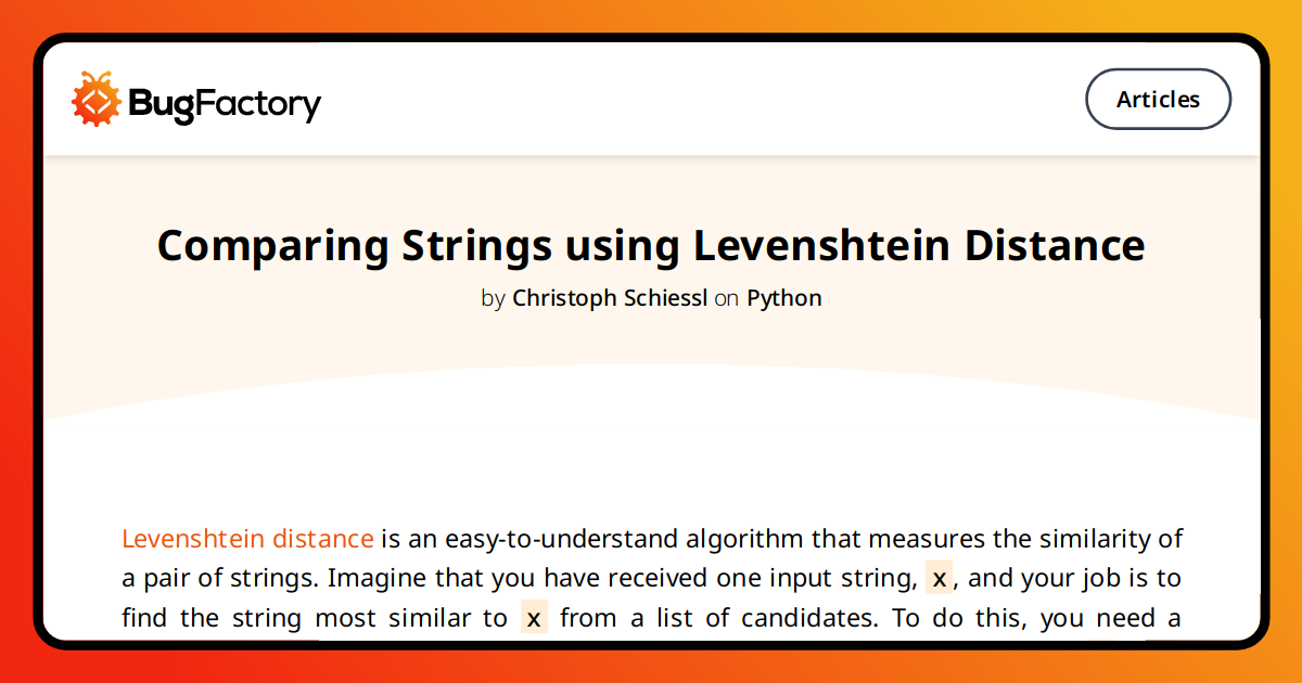 Comparing Strings using Levenshtein Distance | BugFactory Comparing Strings using Levenshtein Distance | BugFactory